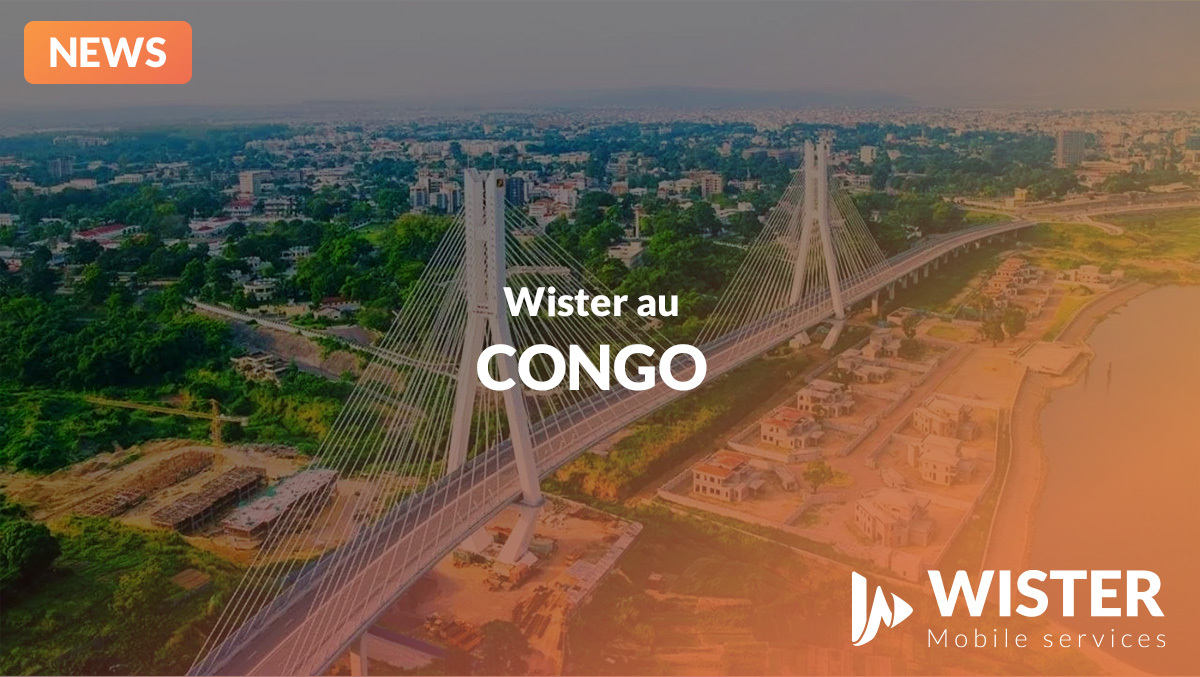 Wister lance ses offres au Congo ! – Wister